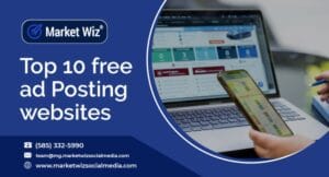 Top 10 Free ad Posting Websites | Market Wiz Social Media